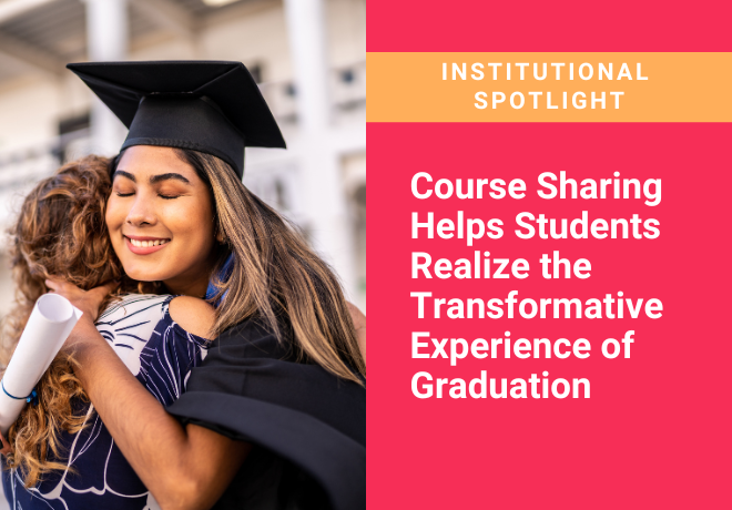 Course Sharing Helps Students Realize the Transformative Experience of ...