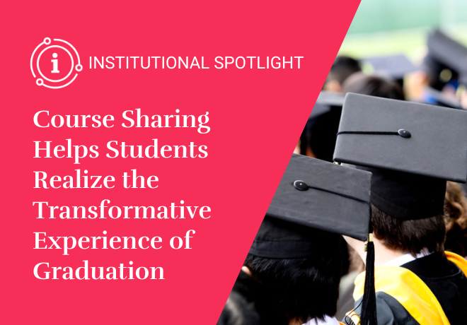 Course Sharing Helps Students Realize the Transformative Experience of ...