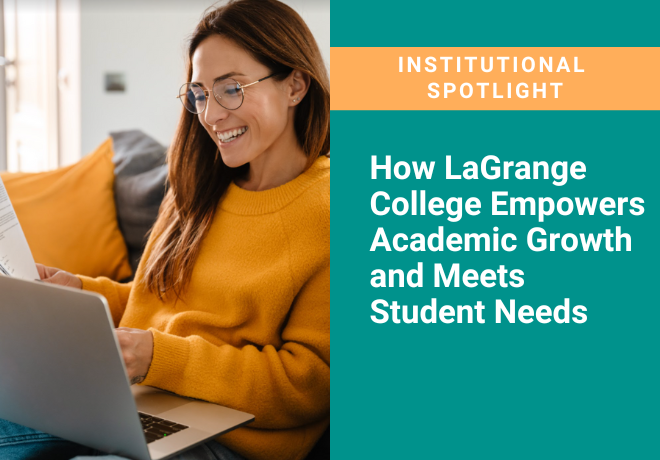 How LaGrange College Empowers Academic Growth and Meets Student Needs