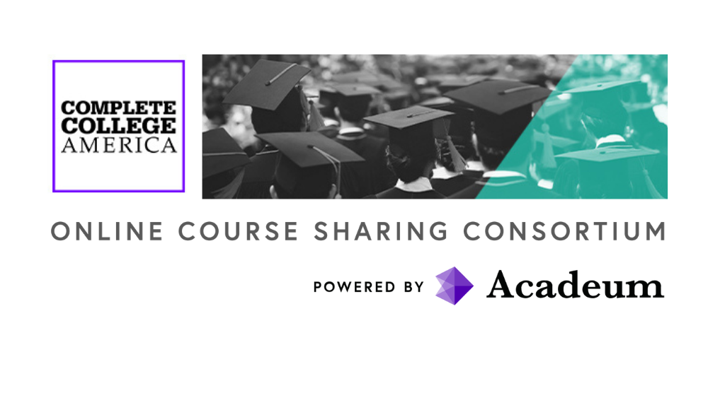 The Complete College of America Online Course Sharing Consortium ...